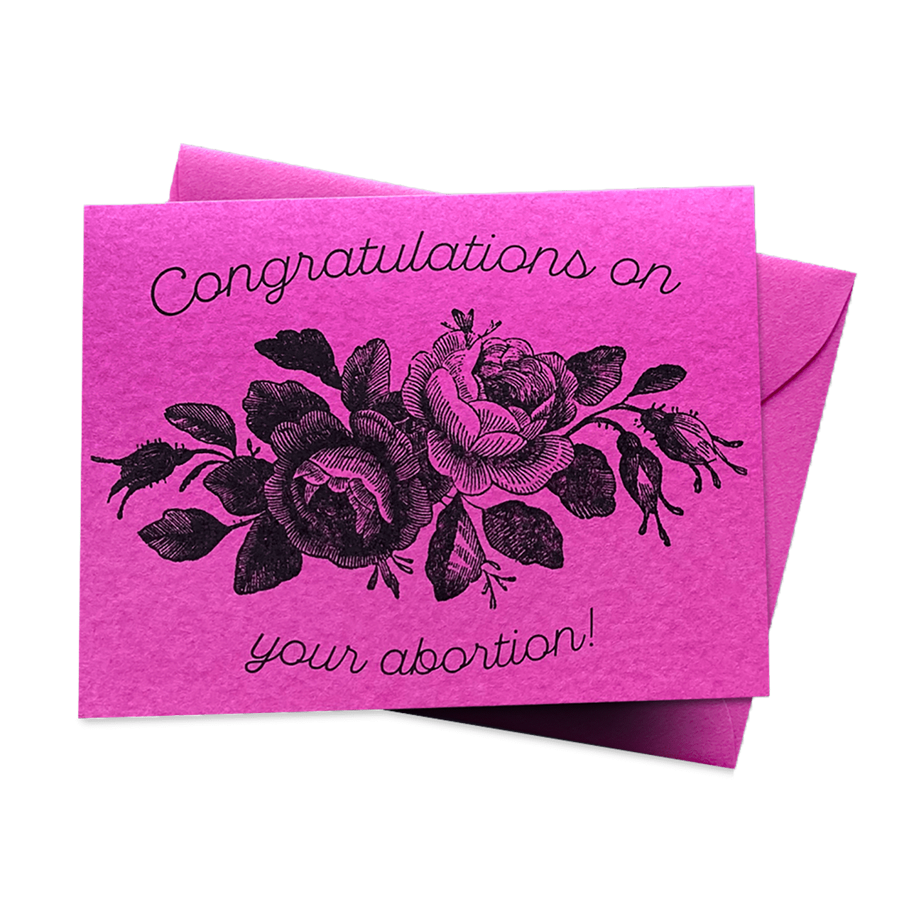 CONGRATULATIONS ON YOUR ABORTION Greeting Card — Shout Your Abortion